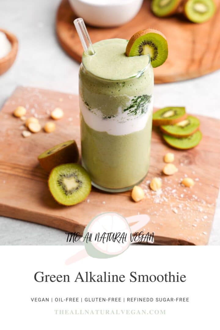Delicious Green Alkaline Smoothie - The All Natural Vegan