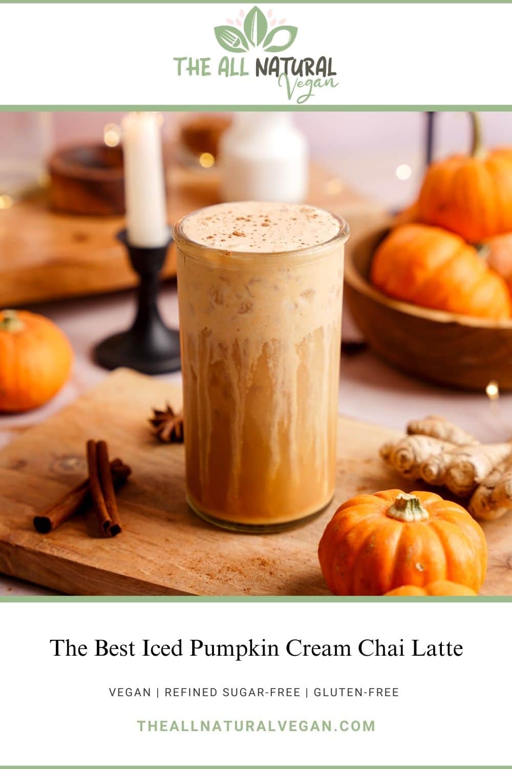 The Best Iced Pumpkin Cream Chai Tea Latte - The All Natural Vegan