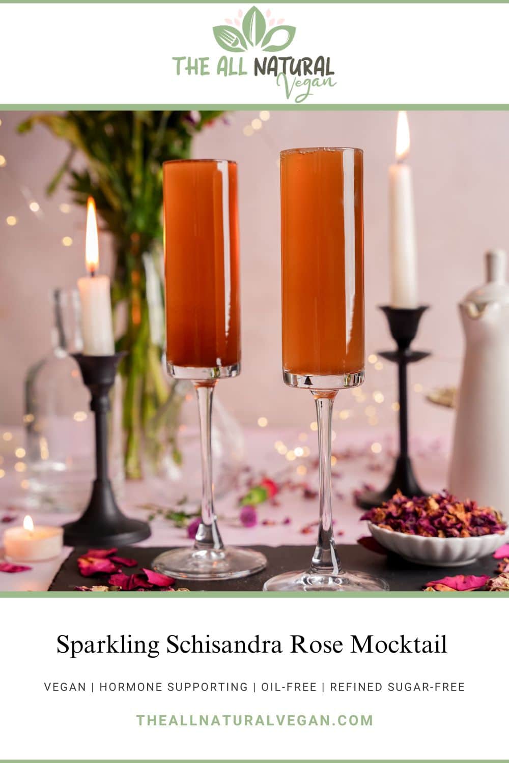 Sparkling Schisandra Rose Mocktail (Hormone Balancing Recipe) - The All ...